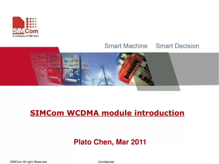 PPT - SIMCom WCDMA module introduction PowerPoint Presentation, free download - ID:4117736