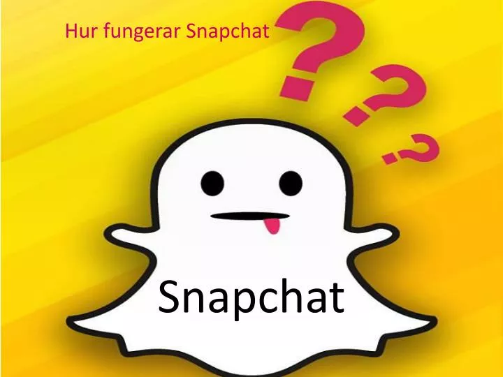 PPT - Snapchat PowerPoint Presentation, free download - ID:4117875