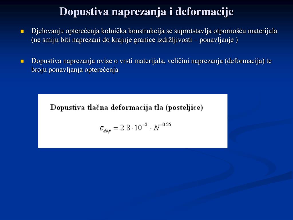 PPT - TEORETSKE METODE ZA PROJEKTIRANJE ASFALTNIH KOLNIČKIH ...