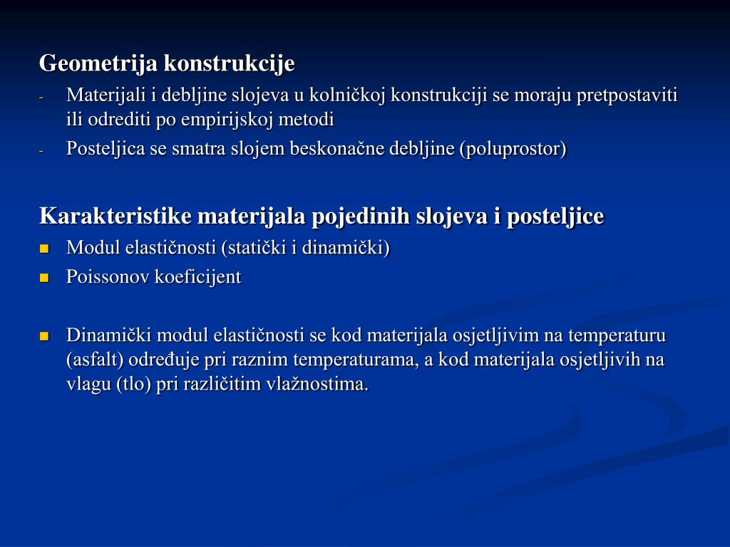 PPT - TEORETSKE METODE ZA PROJEKTIRANJE ASFALTNIH KOLNIČKIH ...