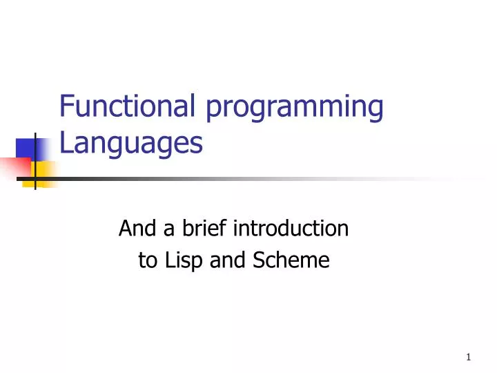 PPT - Functional programming Languages PowerPoint Presentation, free ...