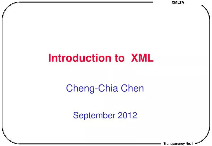 PPT - Introduction to XML PowerPoint Presentation, free download - ID ...