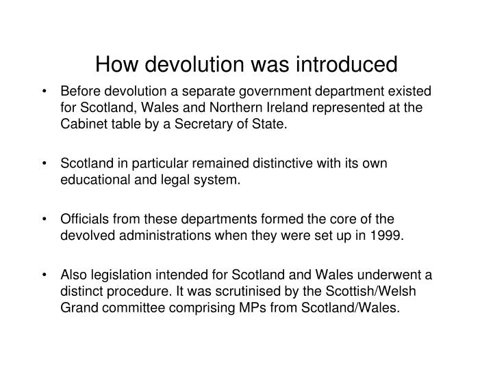 PPT - DEVOLUTION AND THE UK CONSTITUTON PowerPoint Presentation - ID ...