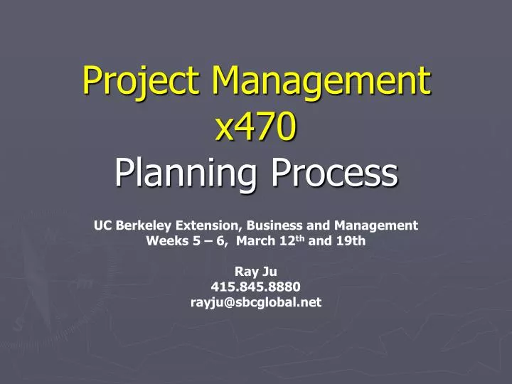 PPT - Project Management x470 Planning Process PowerPoint Presentation ...