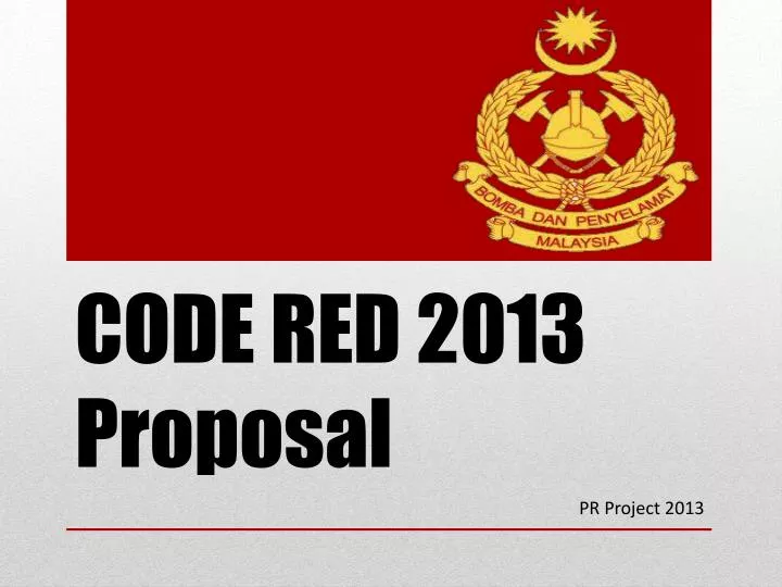 PPT - CODE RED 2013 Proposal PowerPoint Presentation, free download ...