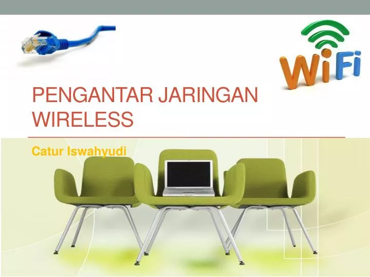 PPT - PENGANTAR jaringan wireless PowerPoint Presentation, free download - ID:4120198
