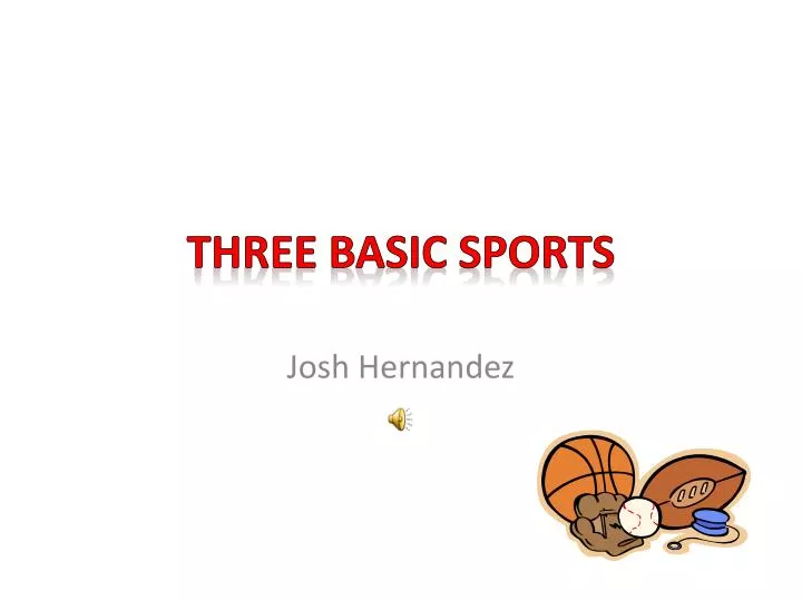 PPT - Three Basic Sports PowerPoint Presentation, free download - ID ...