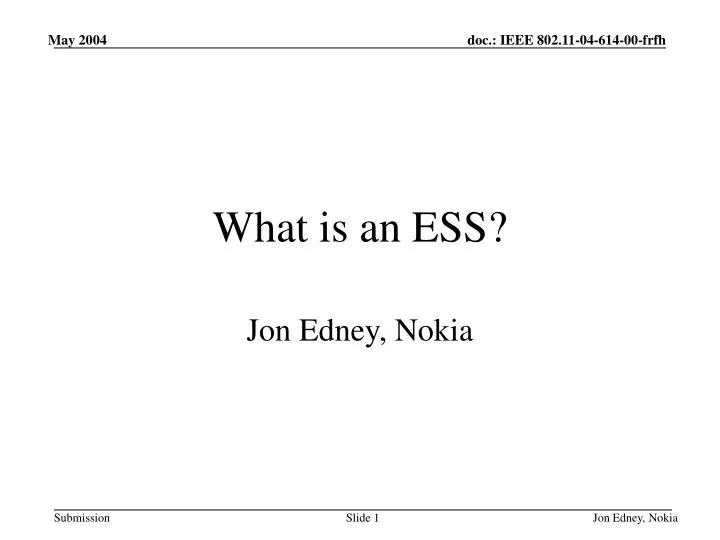 PPT - What is an ESS? PowerPoint Presentation, free download - ID:4120889