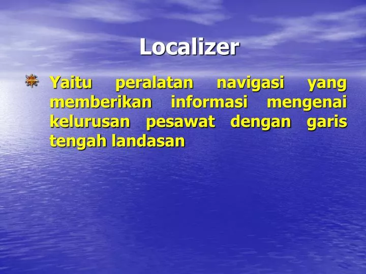 PPT - Localizer PowerPoint Presentation, free download - ID:4120943