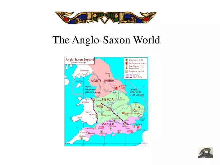 PPT - The Anglo-Saxon World PowerPoint Presentation, free download - ID ...