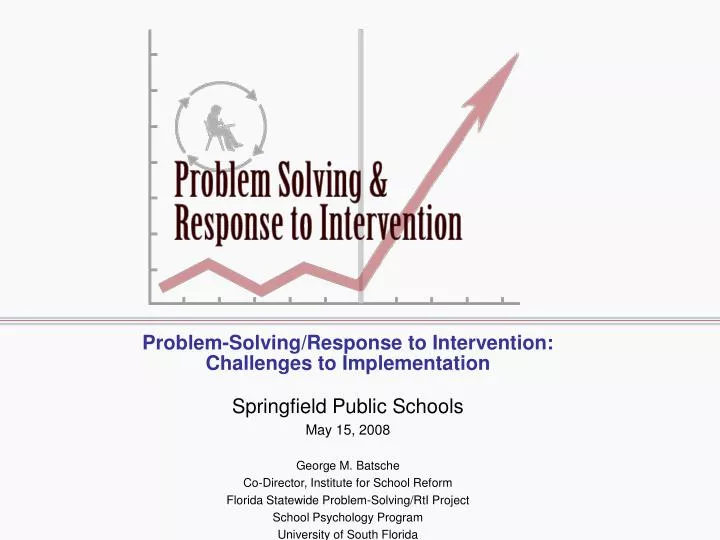PPT - Problem-Solving/Response to Intervention: Challenges to ...