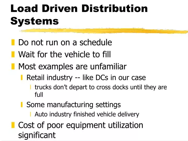 PPT - Load Driven Distribution Systems PowerPoint Presentation, free ...