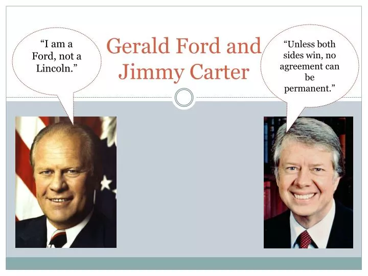 PPT - Gerald Ford and Jimmy Carter PowerPoint Presentation, free ...