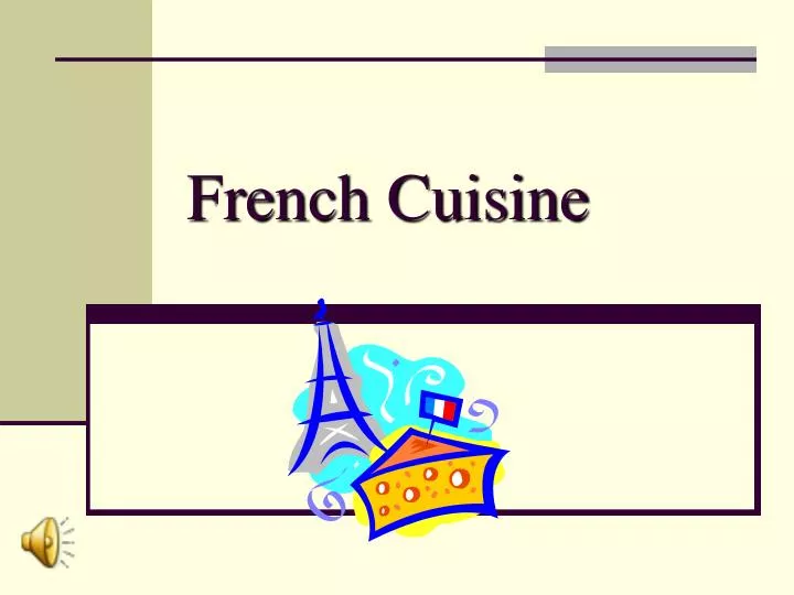 Ppt French Cuisine Powerpoint Presentation Free Download Id 4122523