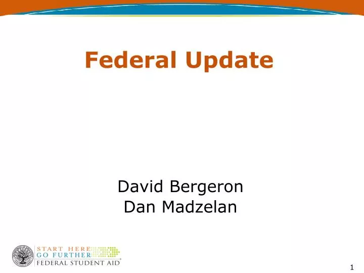 PPT - Federal Update PowerPoint Presentation, free download - ID:4123344