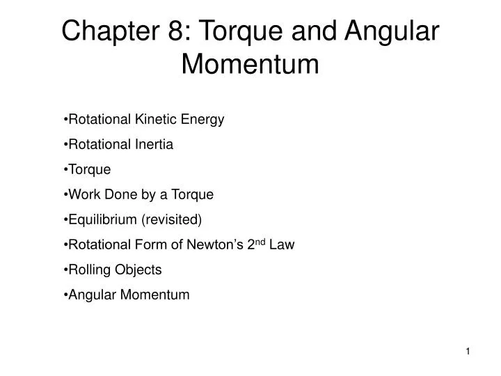 Ppt Chapter 8 Torque And Angular Momentum Powerpoint Presentation
