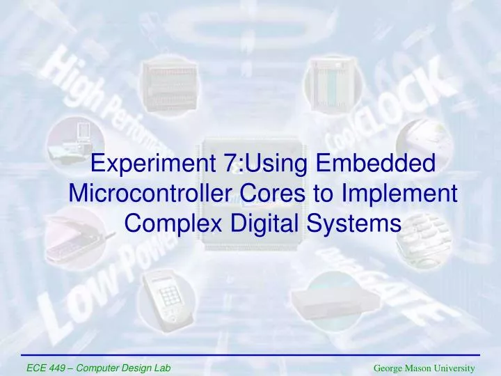 Ppt Experiment 7using Embedded Microcontroller Cores To Implement Complex Digital Systems
