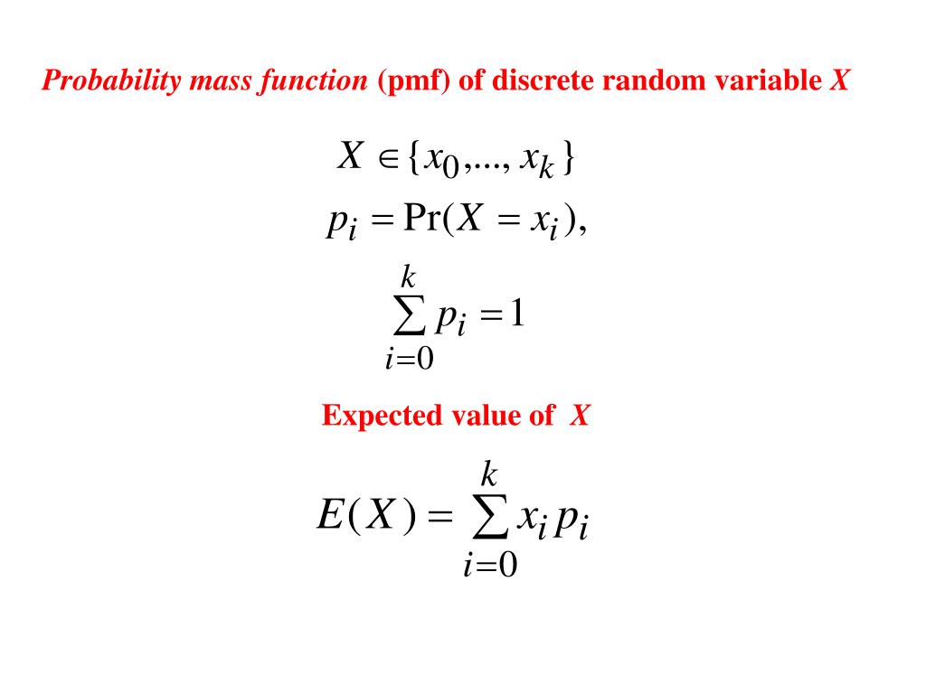 PPT - Probability mass function (pmf) of discrete random variable X ... PPT - Probability mass function (pmf) of discrete random variable X ...