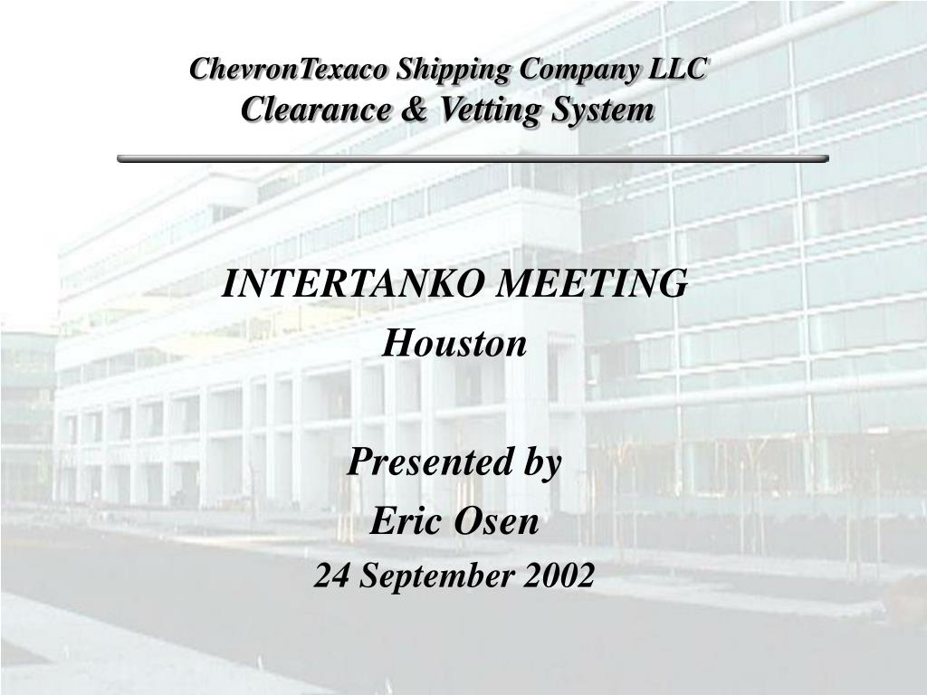 PPT - Enhancing Marine Safety: ChevronTexaco Shipping Company's ...