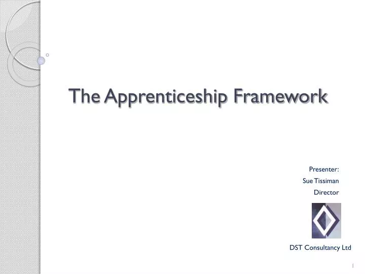PPT - The Apprenticeship Framework PowerPoint Presentation, free ...
