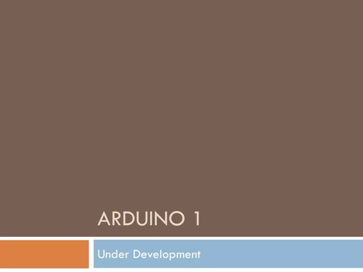 PPT - Arduino 1 PowerPoint Presentation, free download - ID:4125843