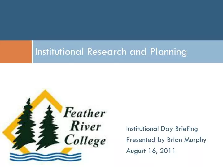 PPT - Institutional Research and Planning PowerPoint Presentation, free ...
