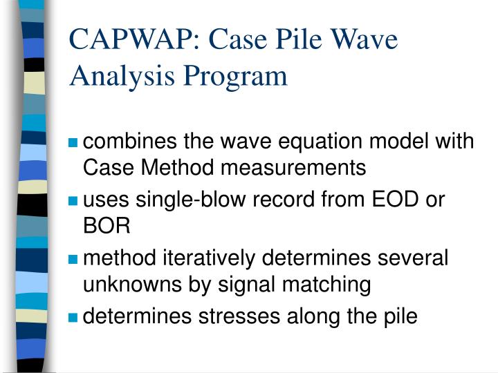 PPT - Pile Capacity Based on Dynamic Methods & Wave Equation PowerPoint Presentation - ID:4127522