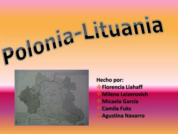 PPT - Polonia-Lituania PowerPoint Presentation, free download - ID:4129366