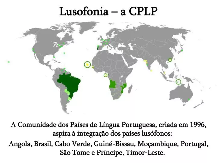 PPT - Lusofonia – a CPLP PowerPoint Presentation, free download - ID ...