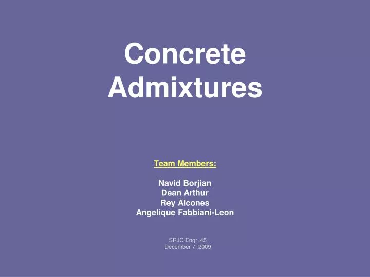 PPT - Concrete Admixtures PowerPoint Presentation, free download - ID ...