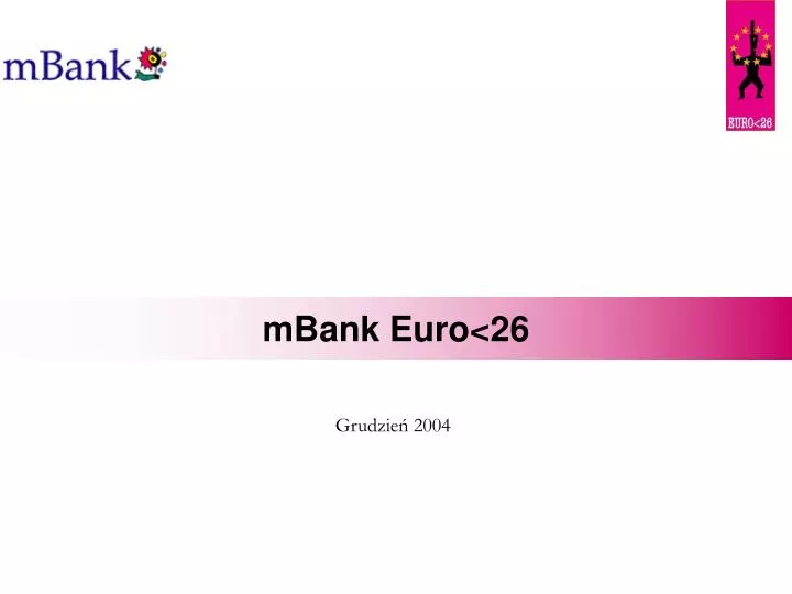 PPT - mBank Euro