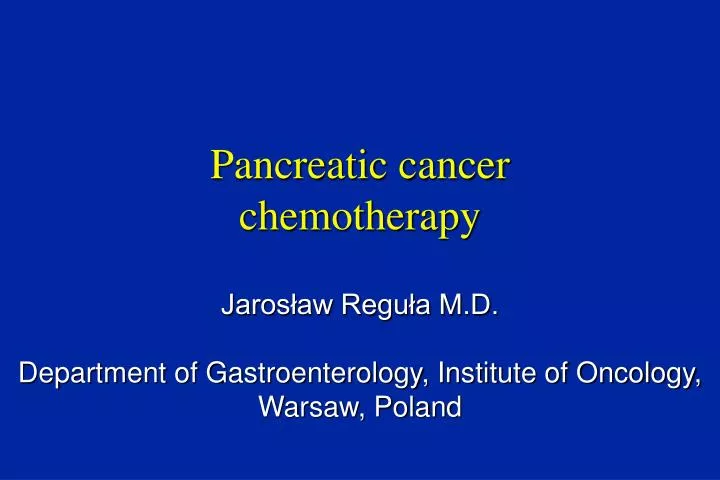 PPT - Pancreatic cancer PowerPoint Presentation, free download - ID:4131308