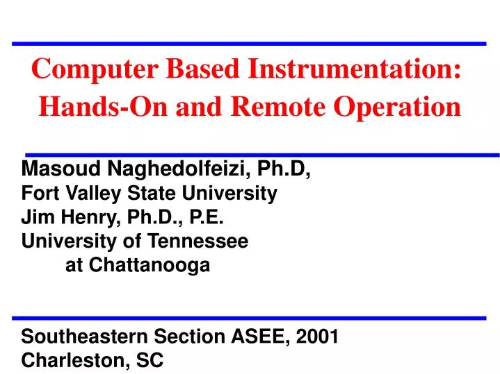 PPT - Computer Based Instrumentation: Hands-On and Remote Operation ...