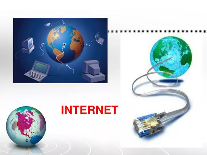 PPT - INTERNET PowerPoint Presentation, free download - ID:4132562