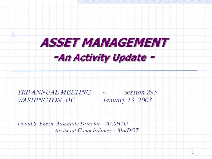 PPT - ASSET MANAGEMENT - An Activity Update - PowerPoint Presentation ...