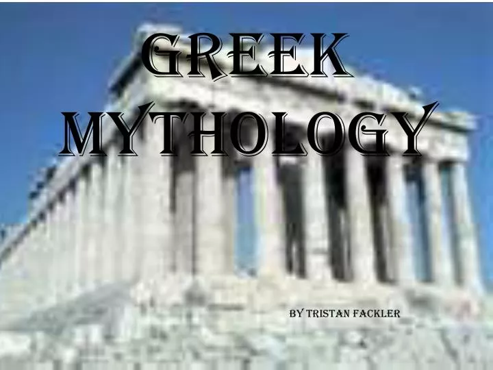 PPT - Greek mythology PowerPoint Presentation, free download - ID:4133833