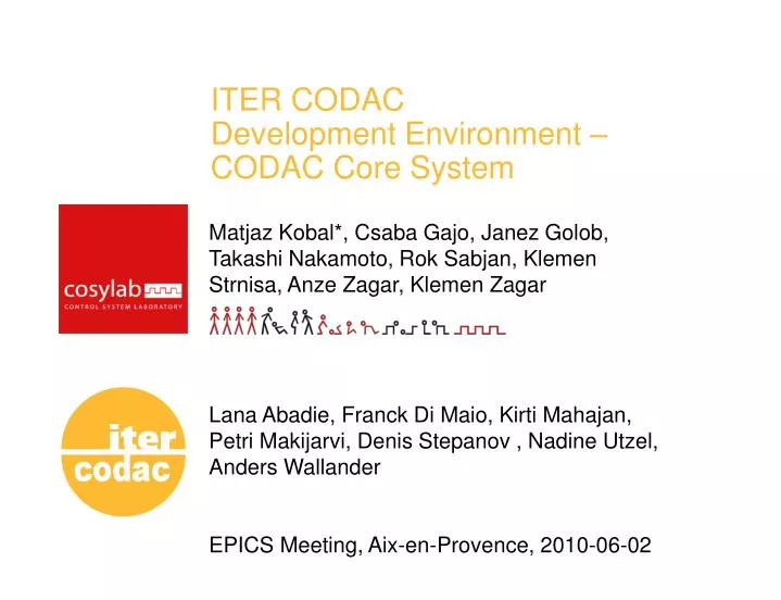 PPT - ITER CODAC Development Environment – CODAC Core System PowerPoint ...
