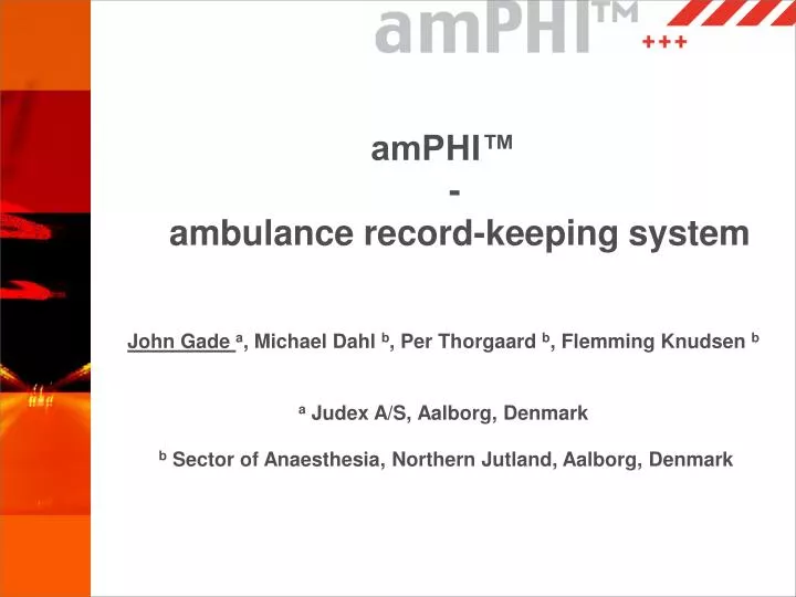PPT - amPHI™ - ambulance record-keeping system PowerPoint Presentation ...