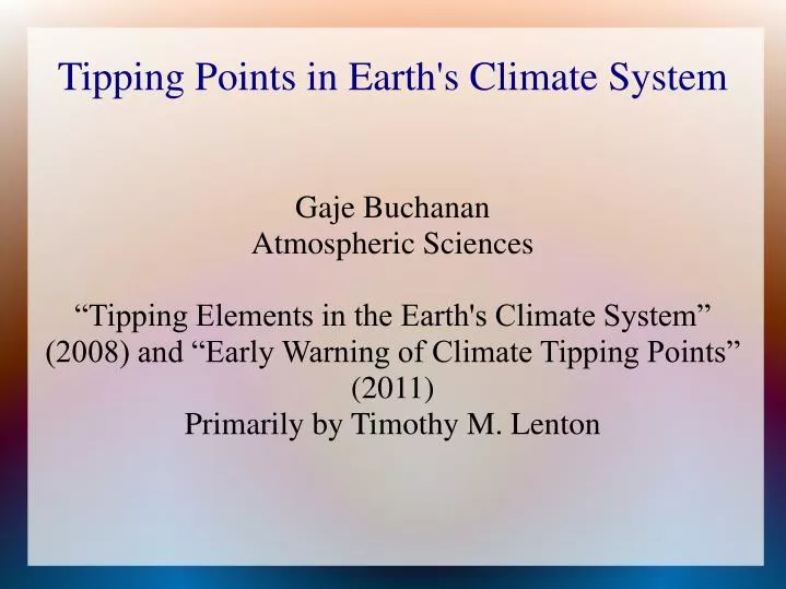 PPT - Tipping Points in Earth's Climate System PowerPoint Presentation ...
