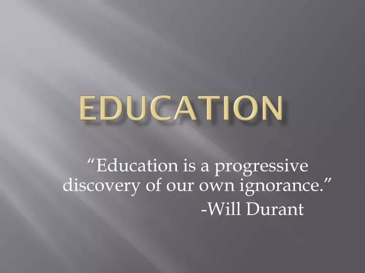 PPT - EDUCATION PowerPoint Presentation, free download - ID:4135815