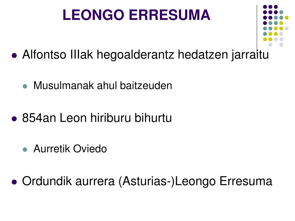 PPT - ASTURIAS-LEONGO ETA GAZTELAKO ERRESUMAK PowerPoint Presentation ...