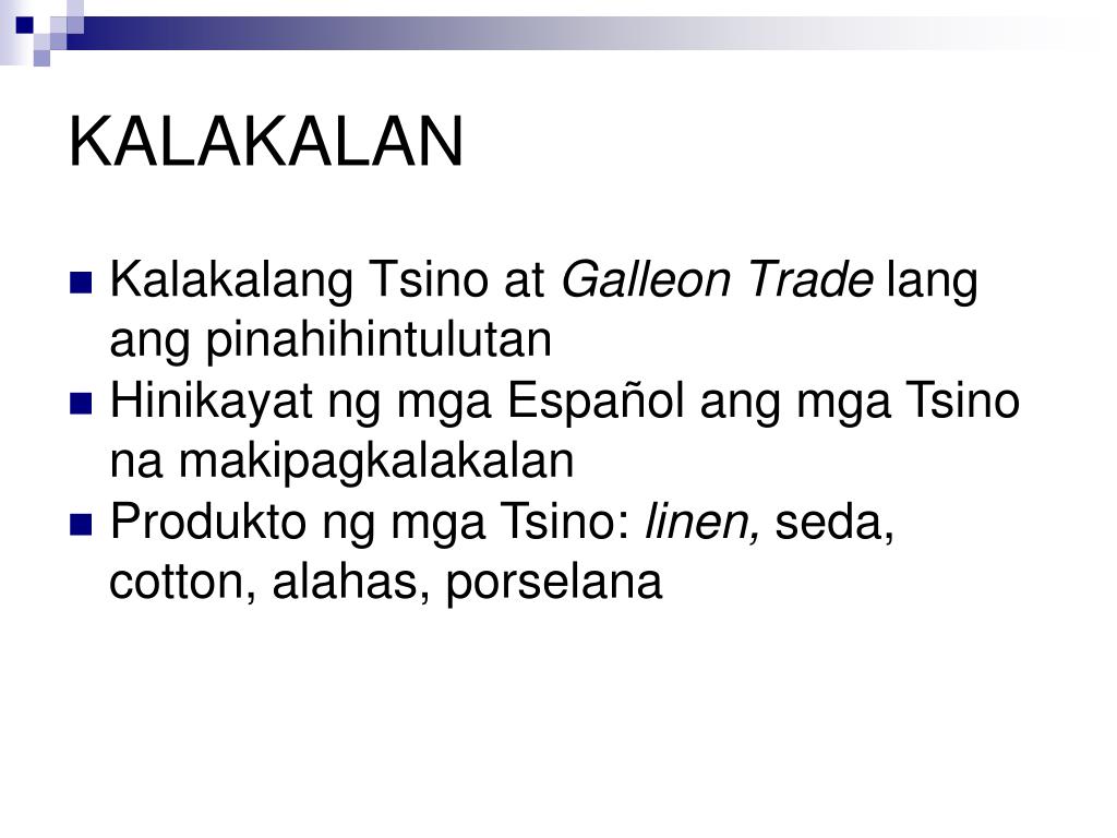 PPT - Ekonomiyang Kolonyal Bago ang Ika-19 na Siglo PowerPoint ...
