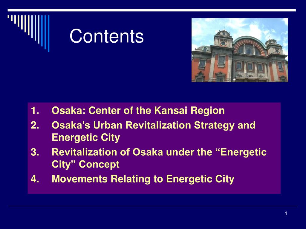 PPT - Osaka Revitalization and Energetic City : Osaka PowerPoint ...