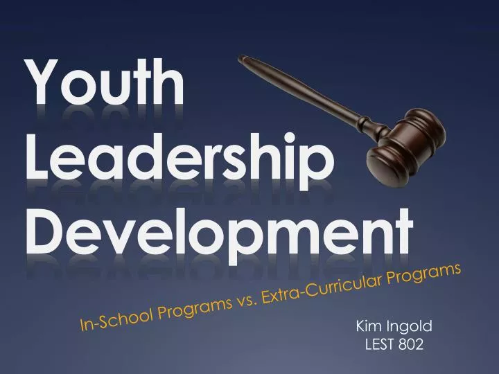 PPT - Youth Leadership Development PowerPoint Presentation, free ...