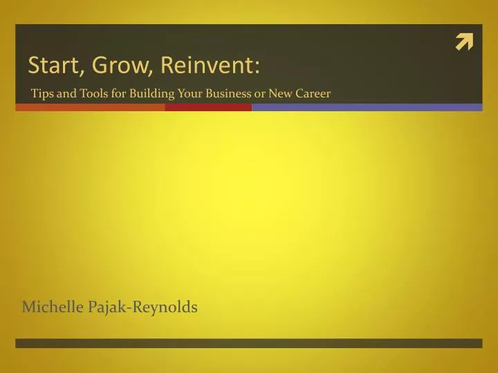 PPT - Start, Grow, Reinvent: PowerPoint Presentation, free download ...
