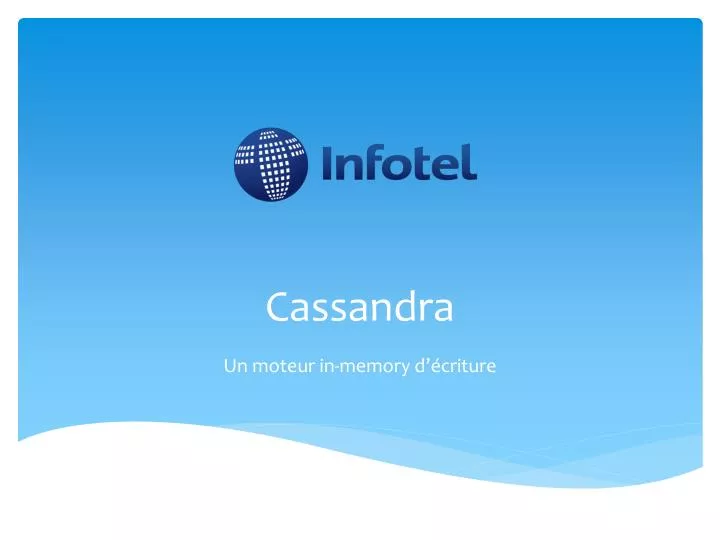 PPT - Cassandra PowerPoint Presentation, free download - ID:4136710