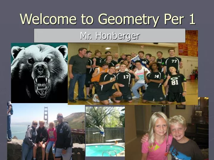 PPT - Welcome to Geometry Per 1 PowerPoint Presentation, free download ...