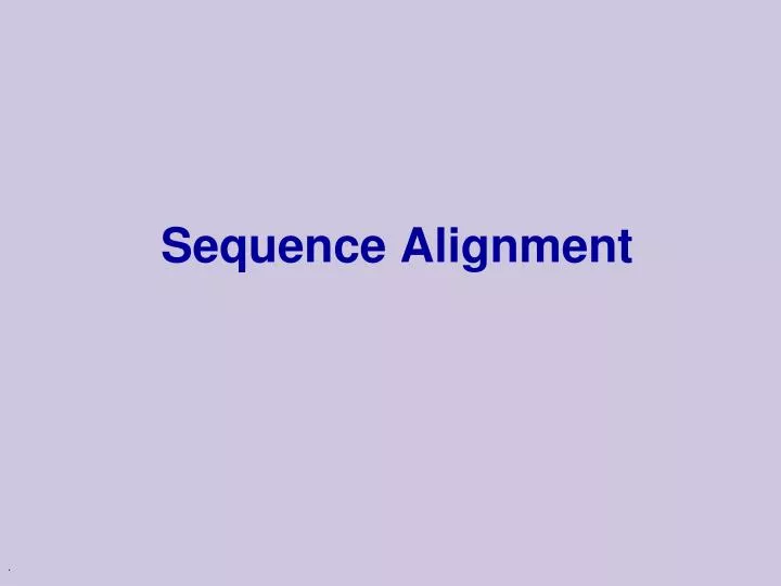PPT - Sequence Alignment PowerPoint Presentation, free download - ID ...