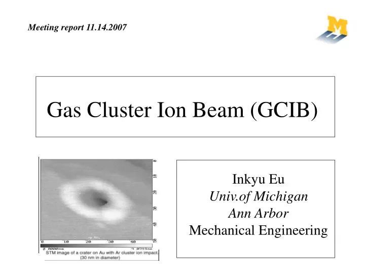 PPT - Gas Cluster Ion Beam (GCIB) PowerPoint Presentation, free ...