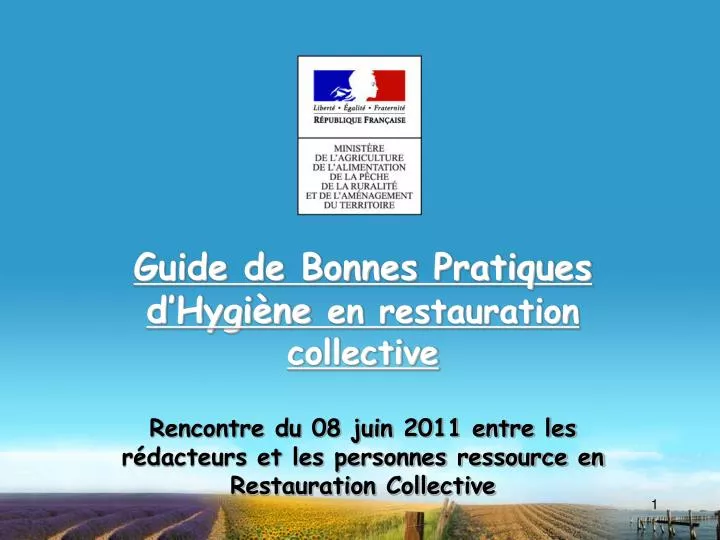 PPT - Guide de Bonnes Pratiques d’Hygiène en restauration collective ...